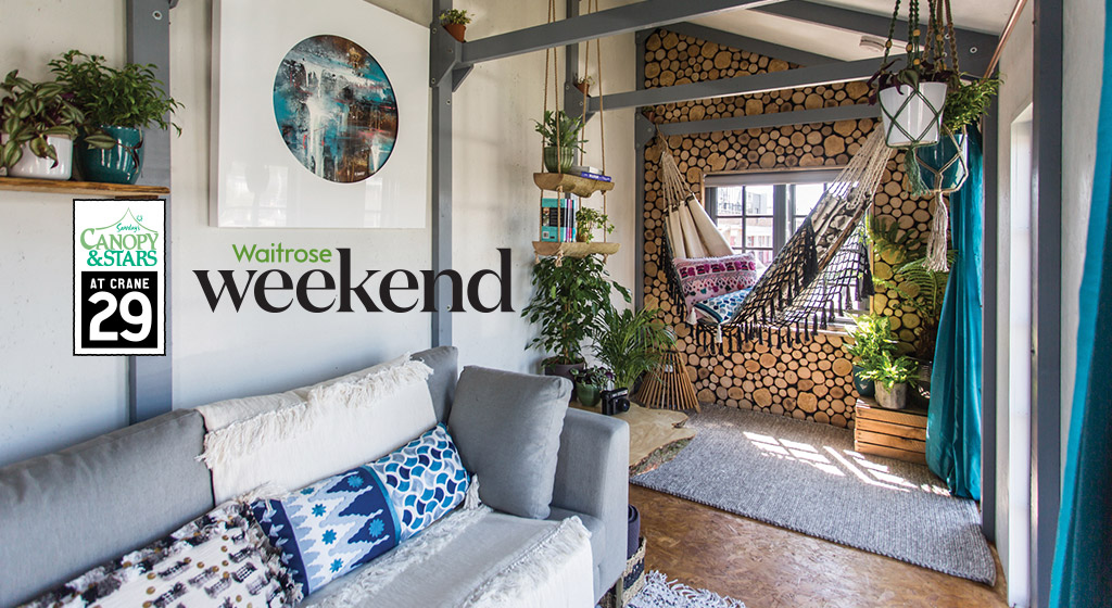 Win a night at Canopy & Stars at Crane 29 with Waitrose Weekend